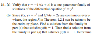Solved 1. (a) Verify that y=−1/(x+c) is a one-parameter | Chegg.com