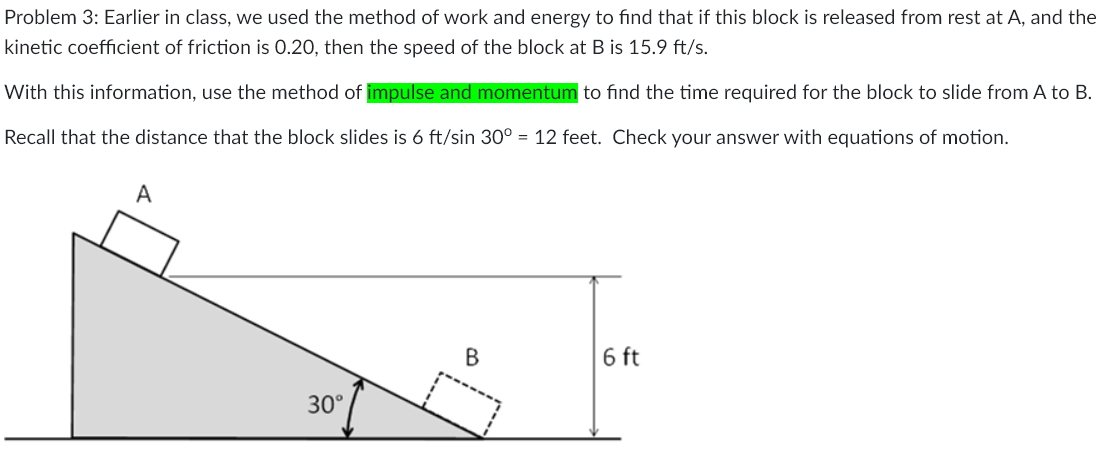 Solved Problem 3: Earlier in class, we used the method of | Chegg.com