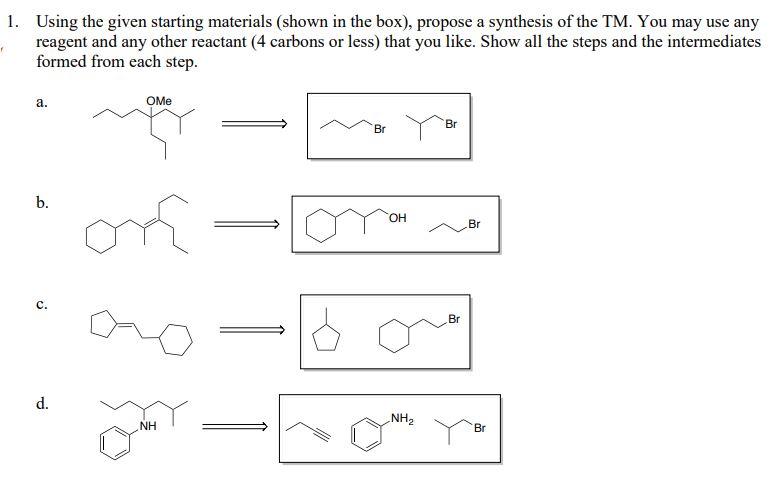 Solved Using the given starting materials (shown in the | Chegg.com