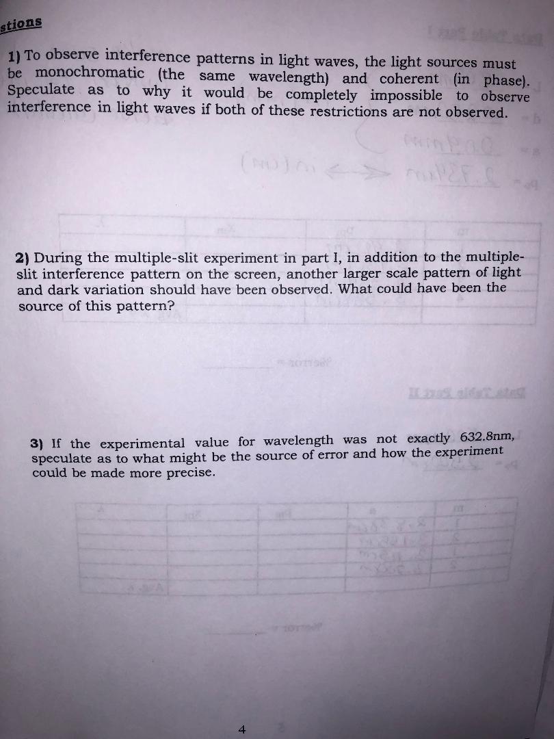 Solved stions 1) To observe interference patterns in light | Chegg.com