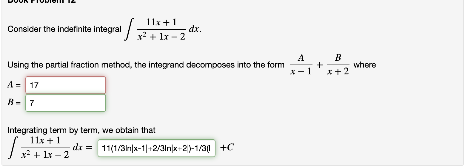Solved Consider the indefinite integral ∫x2+1x−211x+1dx | Chegg.com