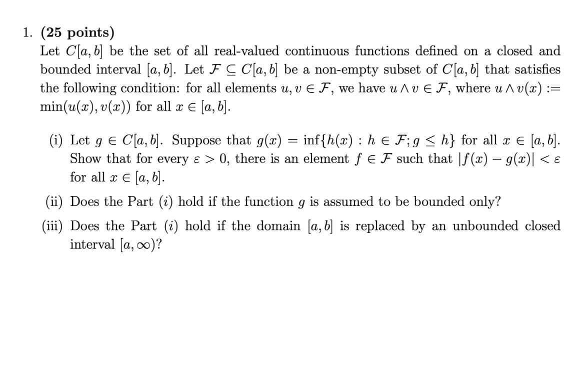 1. (25 points) Let C[a,b] be the set of all | Chegg.com