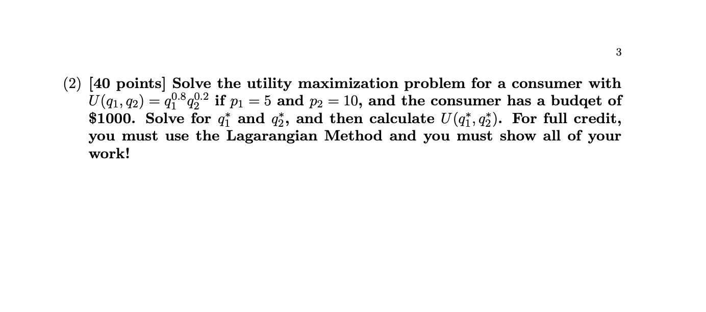 2) [40 points] Solve the utility maximization problem | Chegg.com