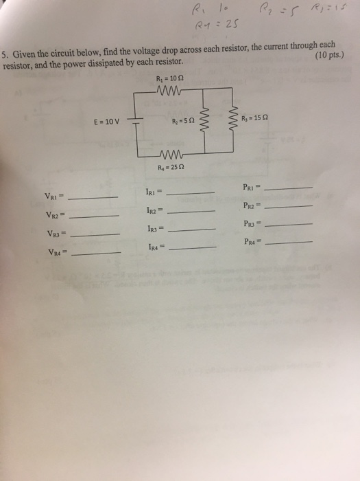 Solved 5. Given the circuit below, find the voltage drop | Chegg.com