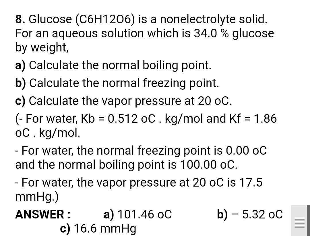 Solved 8. Glucose (C6H1206) is a nonelectrolyte solid. For | Chegg.com