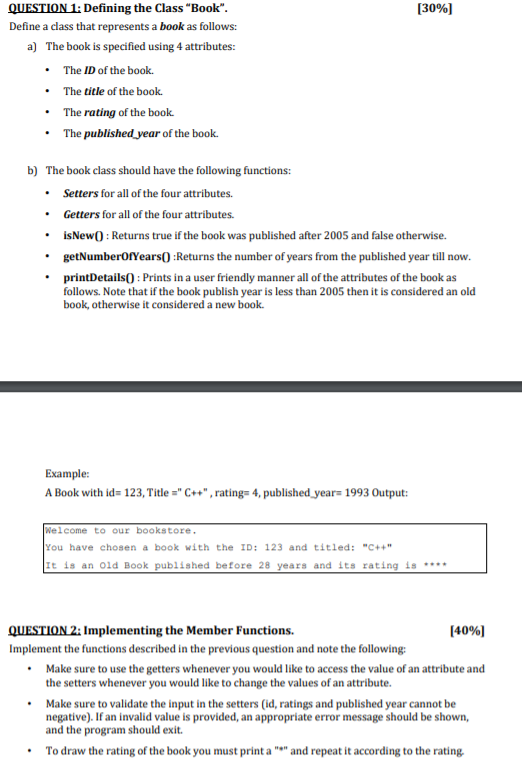 Solved [30%) QUESTION 1: Defining the Class "Book". Define a | Chegg.com
