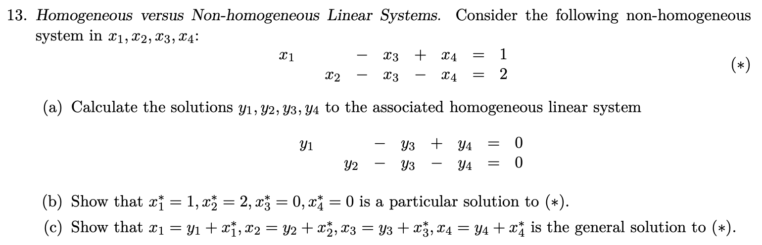 Solved 13. Homogeneous versus Non-homogeneous Linear | Chegg.com