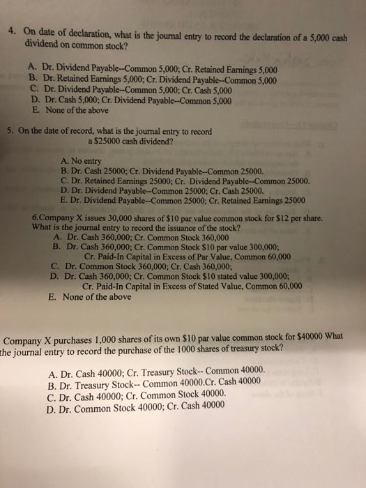 Solved 4. On date of declaration, what is the jourmal entry | Chegg.com