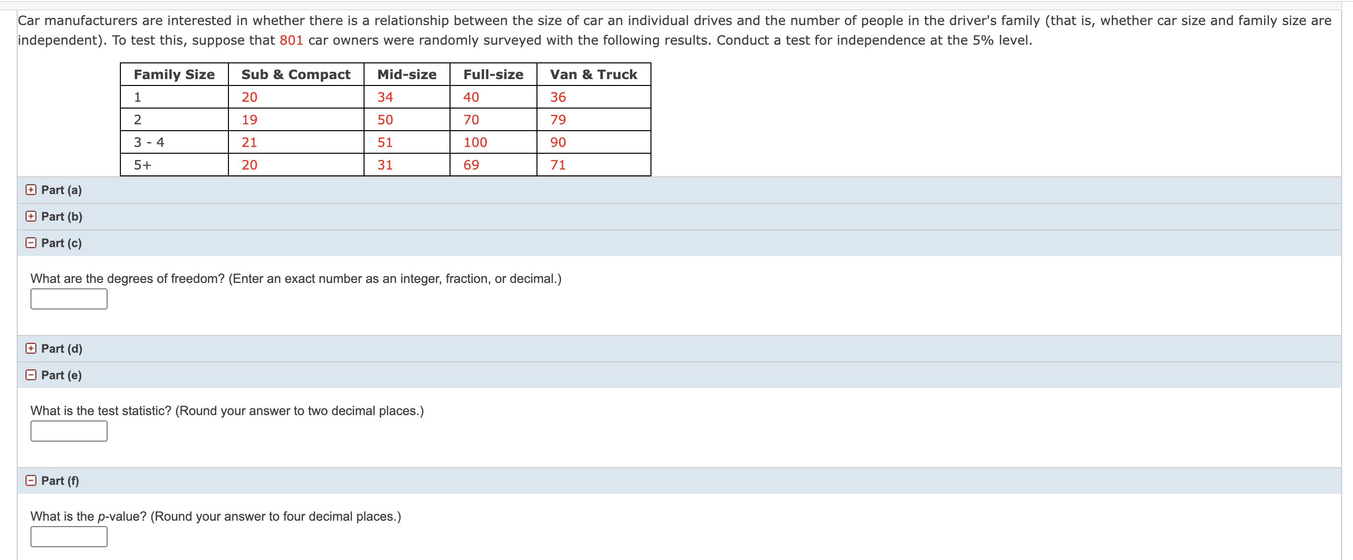 Solved Part (b) Part (c) What are the degrees of freedom? | Chegg.com