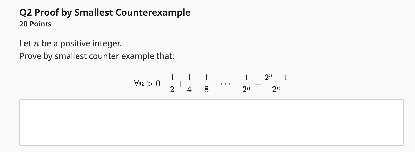 Solved Q2 ﻿Proof by Smallest Counterexample20 ﻿PointsLet n | Chegg.com