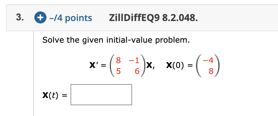 Solved 3. + -14 points ZillDiffEQ9 8.2.048. Solve the given | Chegg.com
