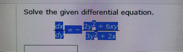 Solved Solve the given differential equation. E- - 2y + 6xy | Chegg.com