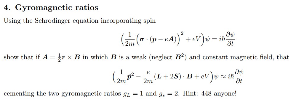Solved 4. Gyromagnetic ratios Using the Schrodinger equation | Chegg.com