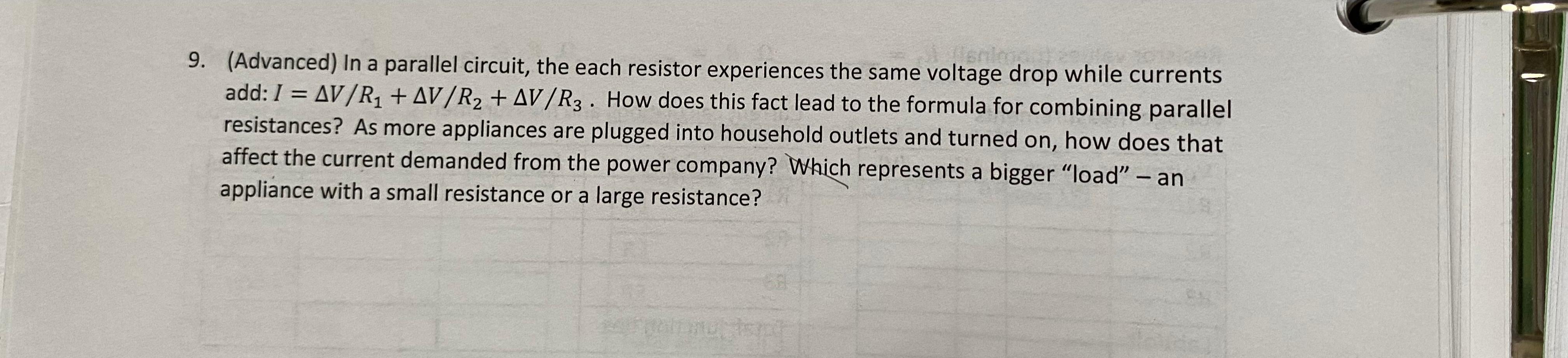 Solved 9. (Advanced) In a parallel circuit, the each | Chegg.com