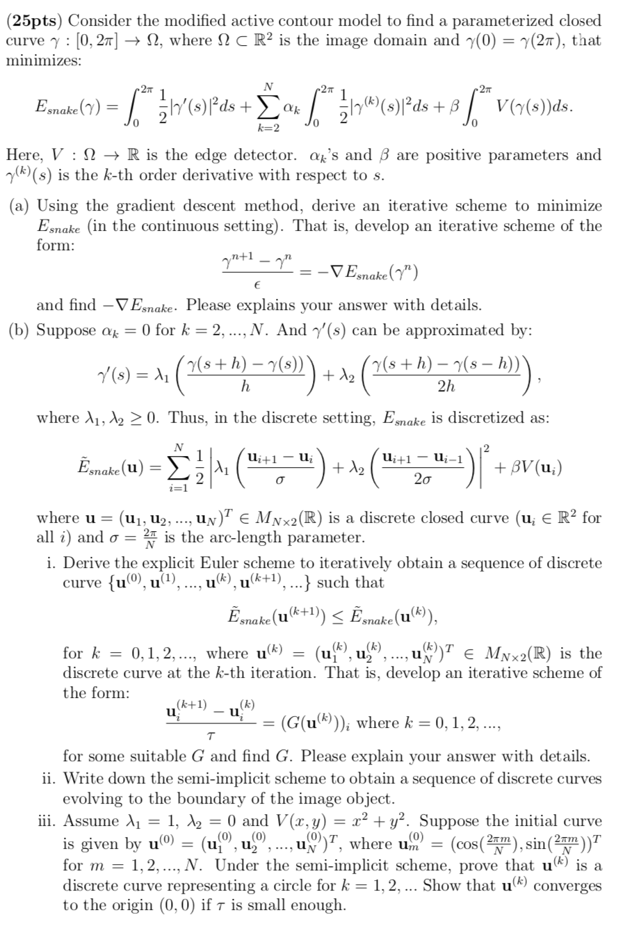 (25pts) Consider the modified active contour model to | Chegg.com