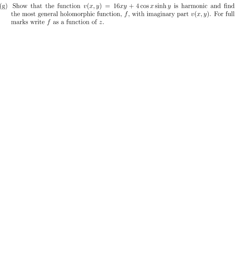 Solved 8) Show that the function v(x,y)=16xy+4cosxsinhy is | Chegg.com
