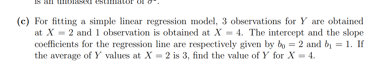 Solved (c) For fitting a simple linear regression model, 3 | Chegg.com