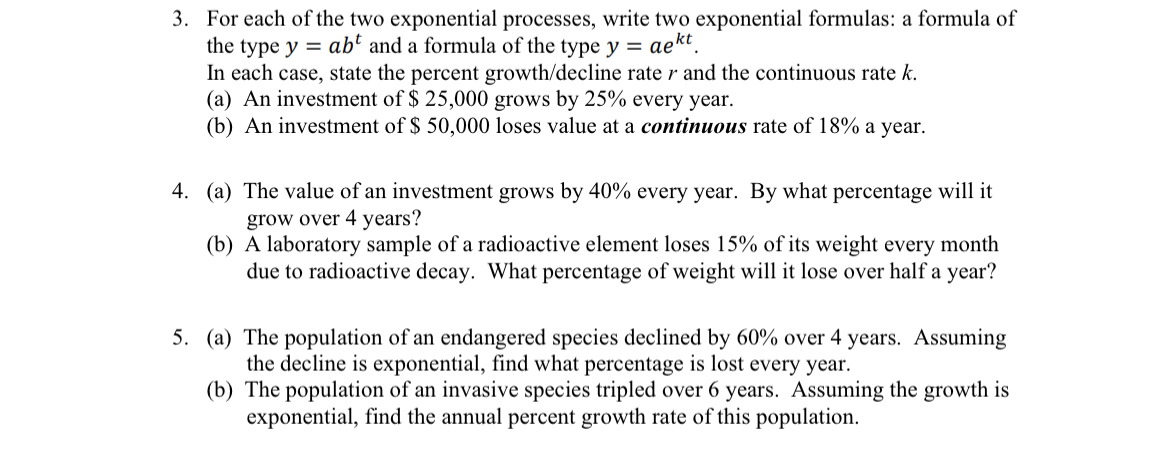 Solved 3. For each of the two exponential processes, write | Chegg.com