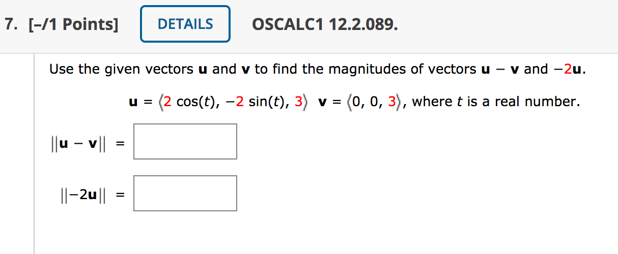 Solved 6. [-/1 Points] DETAILS OSCALC1 12.2.087. Use the | Chegg.com