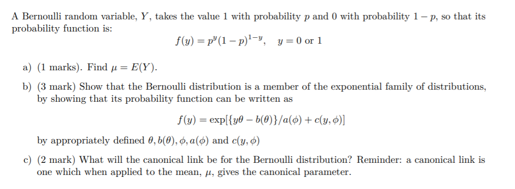 Solved A Bernoulli random variable, Y, takes the value 1 | Chegg.com