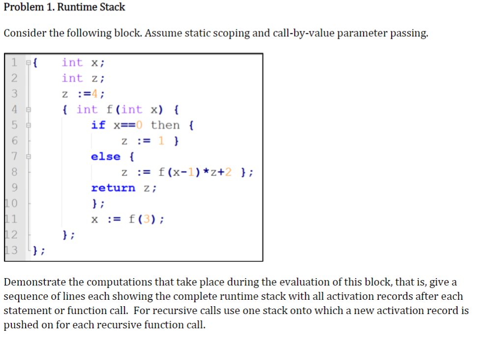 Solved Problem 1 Runtime Stack Consider The Following