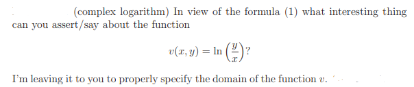 Solved (complex logarithm) In view of the formula (1) what | Chegg.com