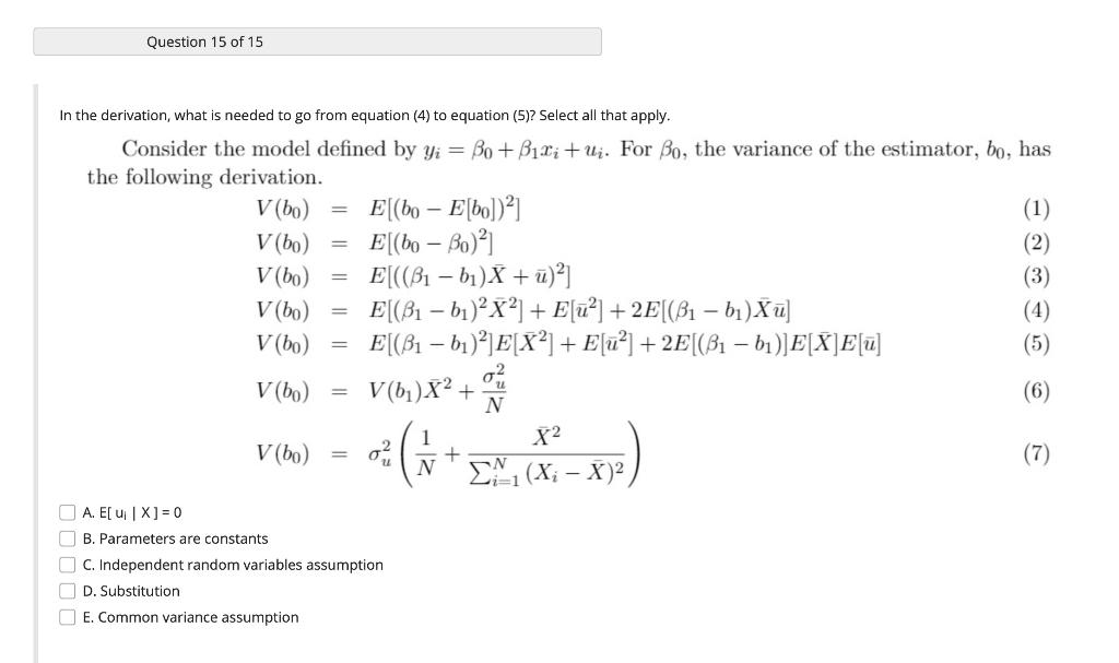 Solved Question 15 of 15 In the derivation, what is needed | Chegg.com