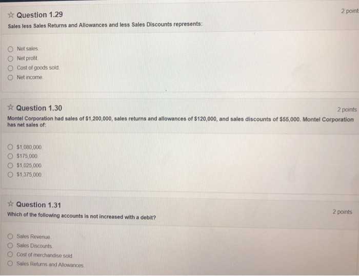 Solved 2 point Question 1.29 Sales less Sales Returns and | Chegg.com