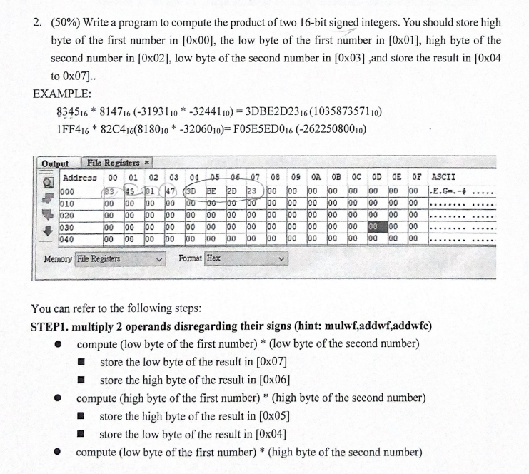 2. (50%) Write a program to compute the product of | Chegg.com
