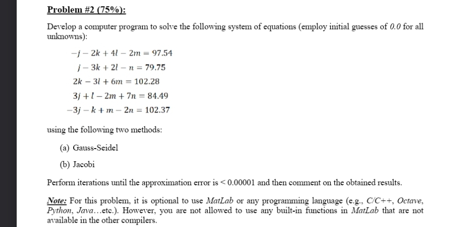 Solved Problem #2 (75%):Develop a computer program to solve | Chegg.com