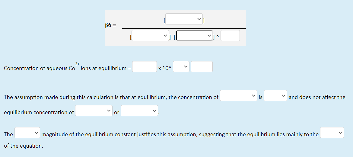 A. Assume that in the reaction of [Co(H2O)6]3+ ions | Chegg.com