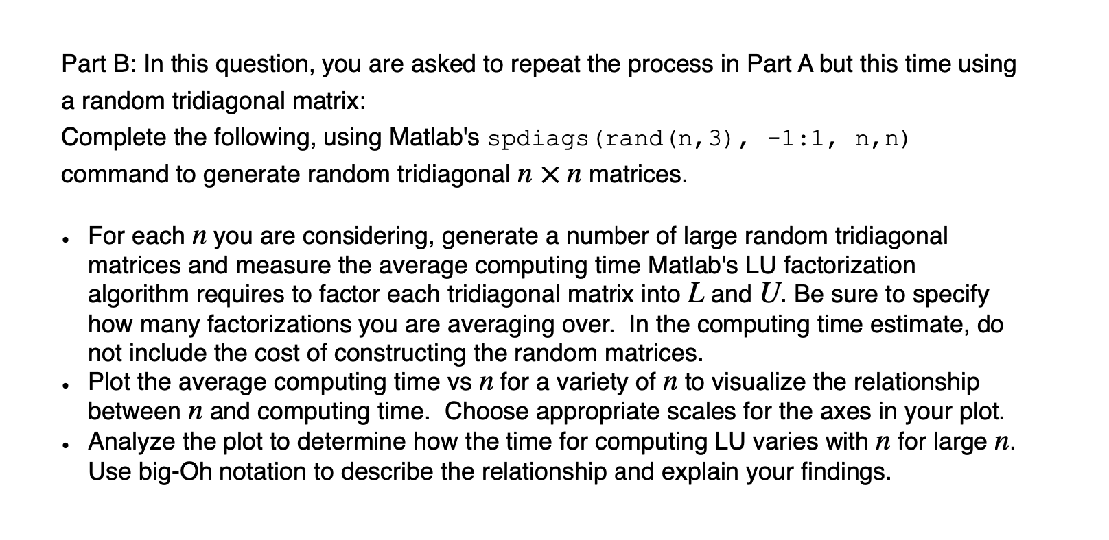Solved Part B: In this question, you are asked to repeat the | Chegg.com