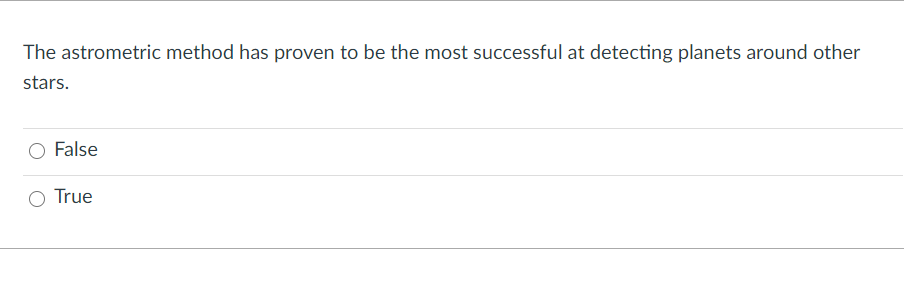 Solved The astrometric method has proven to be the most | Chegg.com