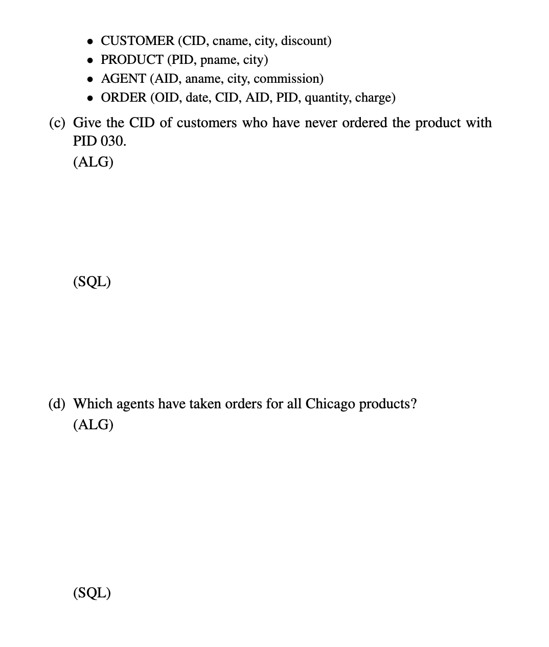 Solved Consider the following database schema (Primary keys | Chegg.com
