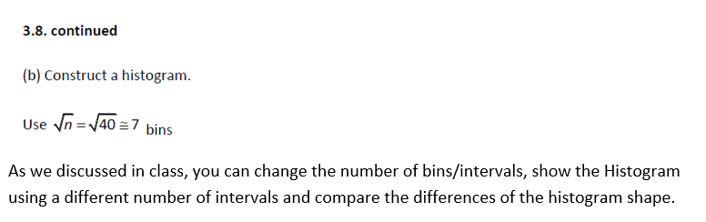 Solved SOLVE ONLY BY USING MINITAB. share the screenshot | Chegg.com
