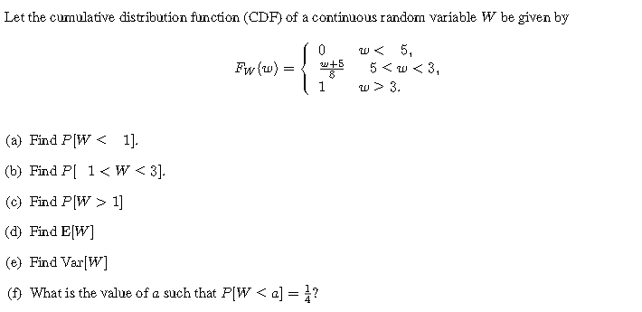 Solved Let the cumulative distribution function (CDF) of a | Chegg.com