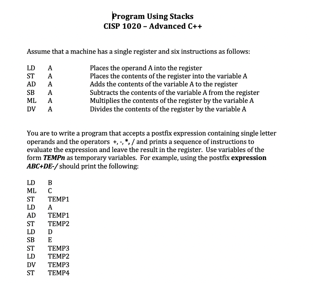 Program Using Stacks CISP 1020 -Advanced C++ Assume | Chegg.com