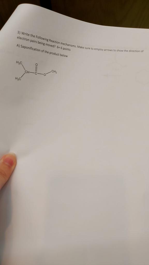 Solved 3) Write the following Reaction mechanisms. Make sure | Chegg.com