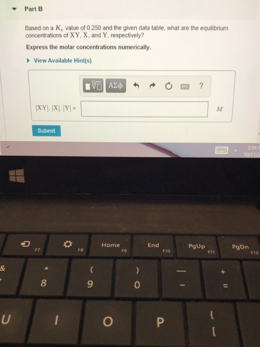Solved Part A Based on a Ke value of 0.250 and the initial | Chegg.com