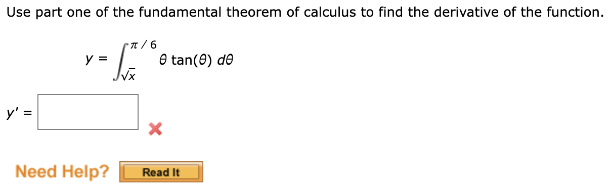Solved Use part one of the fundamental theorem of calculus | Chegg.com