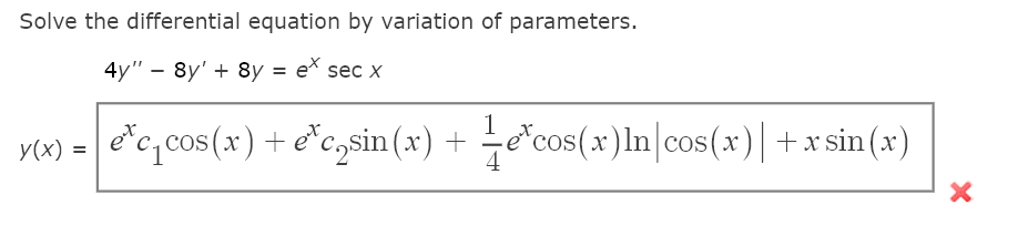 Solved Solve the differential equation by variation of | Chegg.com