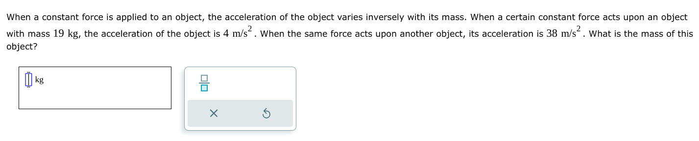 Solved When a constant force is applied to an object, the | Chegg.com
