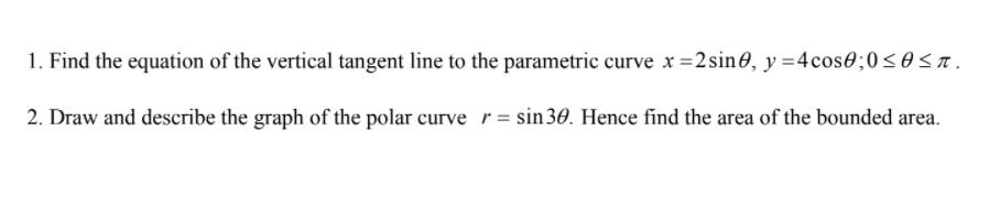 Solved 1. Find the equation of the vertical tangent line to | Chegg.com