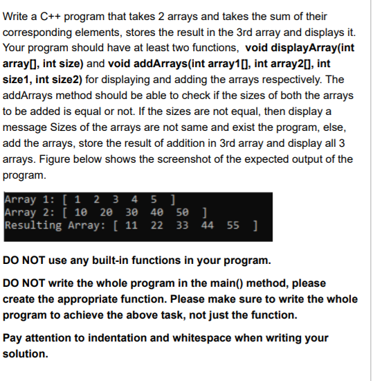 Solved Write a C++ program that takes 2 arrays and takes the | Chegg.com
