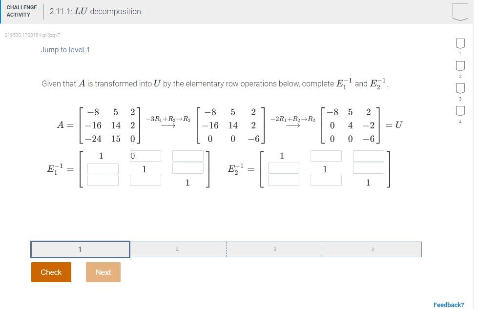 Solved CHALLENGE ACTIVITY 2.11.1: LU decomposition. o | Chegg.com