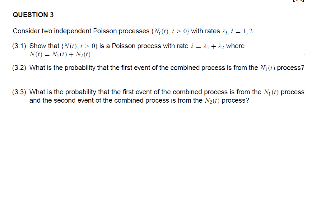 Consider two independent Poisson processes | Chegg.com