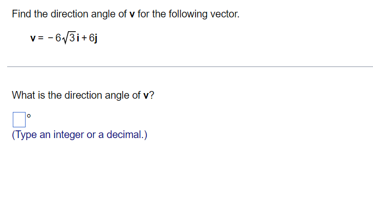 Solved Find the direction angle of v for the following | Chegg.com