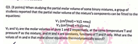 Solved Q3. (8 points) When studying the partial molar volume | Chegg.com