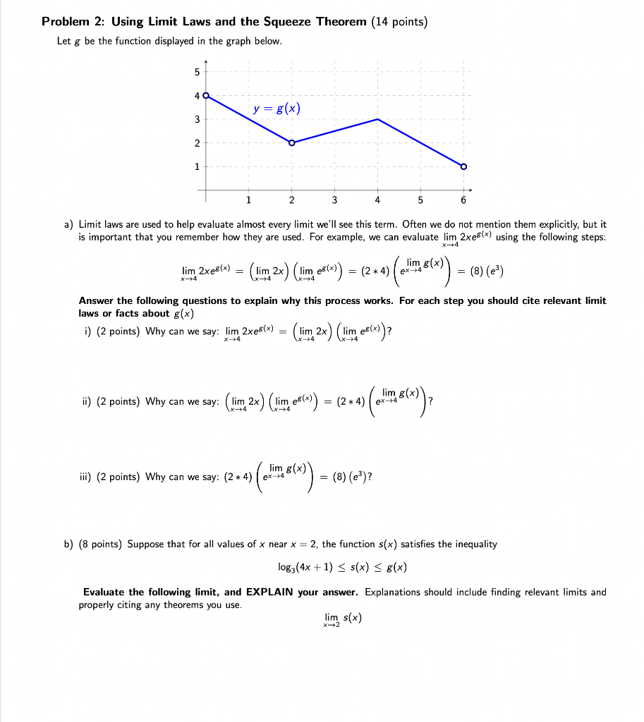 Solved Problem 2: Using Limit Laws and the Squeeze Theorem | Chegg.com