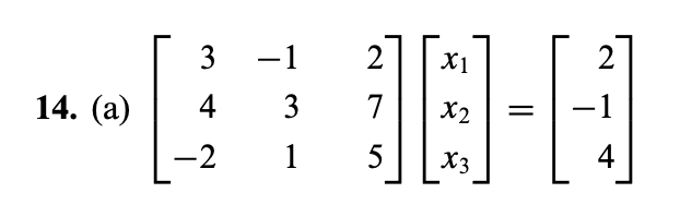 Solved In each part of Exercises 13–14, express the matrix | Chegg.com